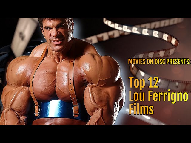 Lou Ferrigno Films