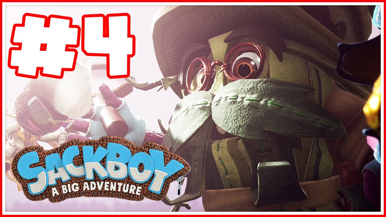 Sackboy: A Big Adventure - Part 4 - VEX Boss Fight! - YouTube