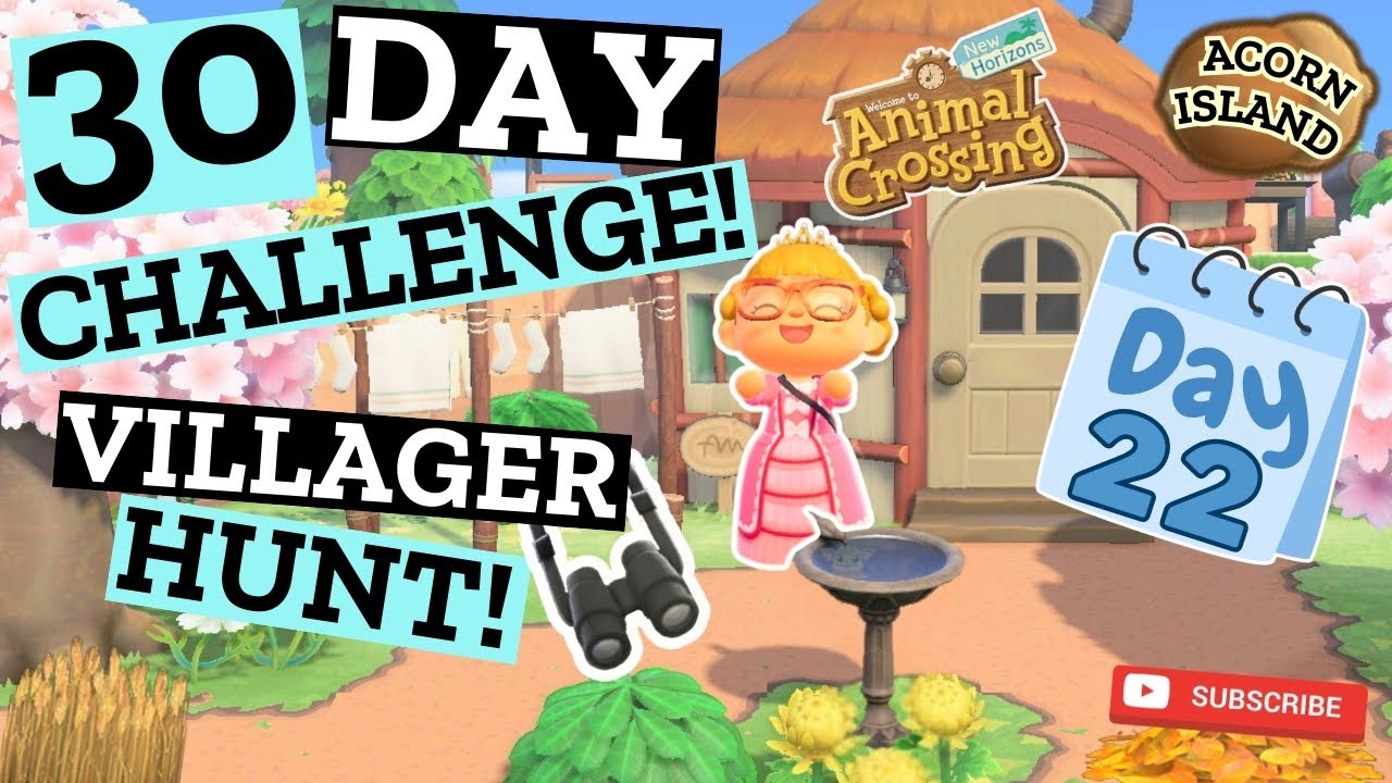 30 Day Challenge Day 22 Villager Hunt! | 30 Day Challenge ACNH | Animal ...