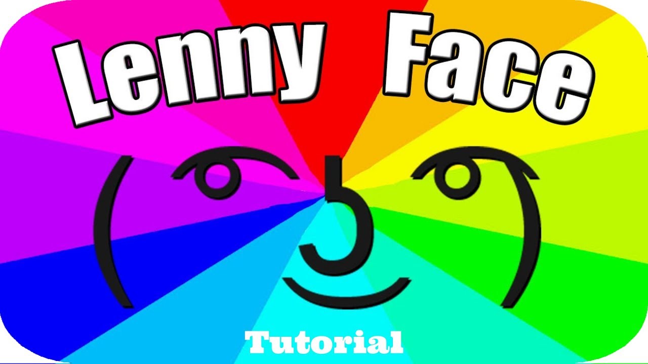 How to make ( ͡° ͜ʖ ͡°) lenny face tutorial - YouTube