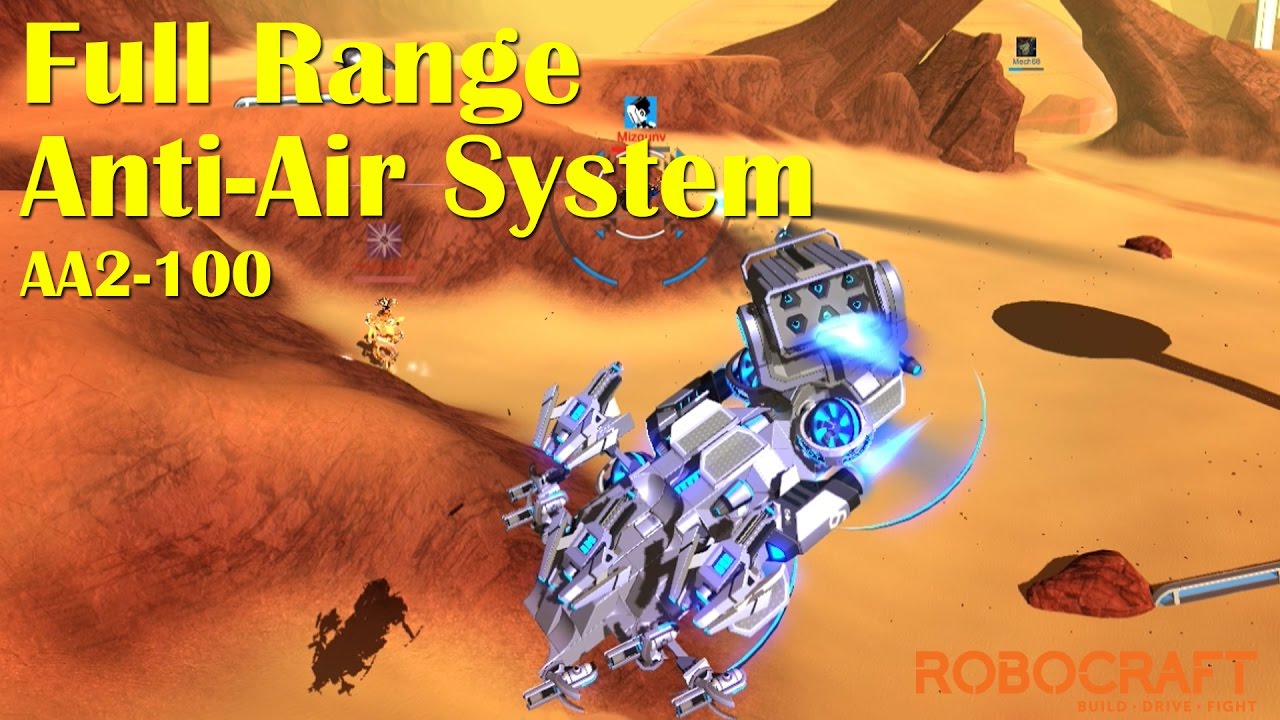 Robocraft gameplay AA2-100 Full Range Anti-Air System - YouTube