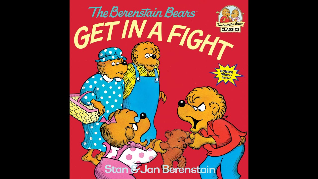 The Berenstain Bears Get in a Fight - YouTube