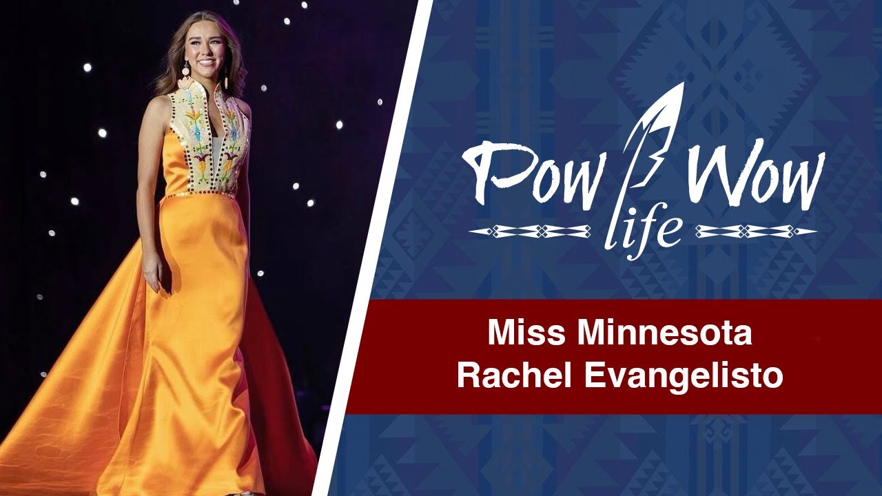 Miss Minnesota Rachel Evangelisto - Pow Wow Nation Live - YouTube