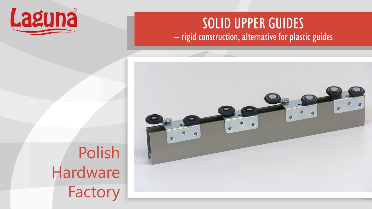SOLID upper guides – rigid construction, alternative for plastic guides ...