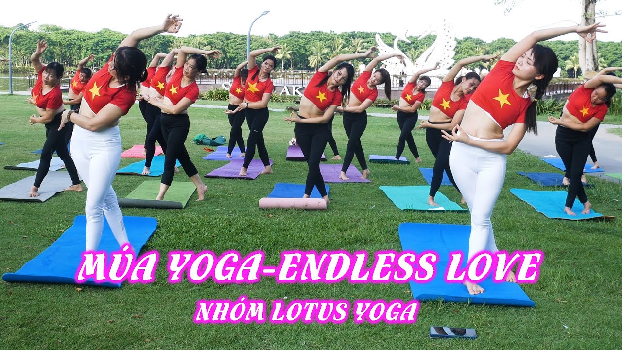 Múa Yoga - Endless Love | Nhóm Lotus Yoga - YouTube