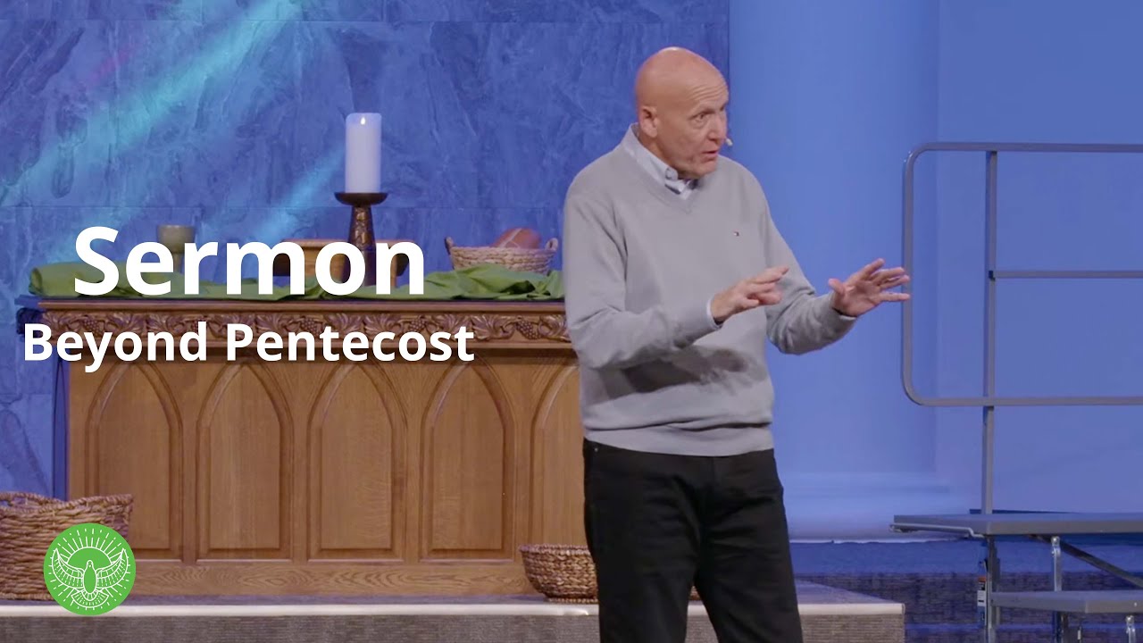 Sermon | Beyond Pentecost | Ordinary Time | 9.7.25 - YouTube