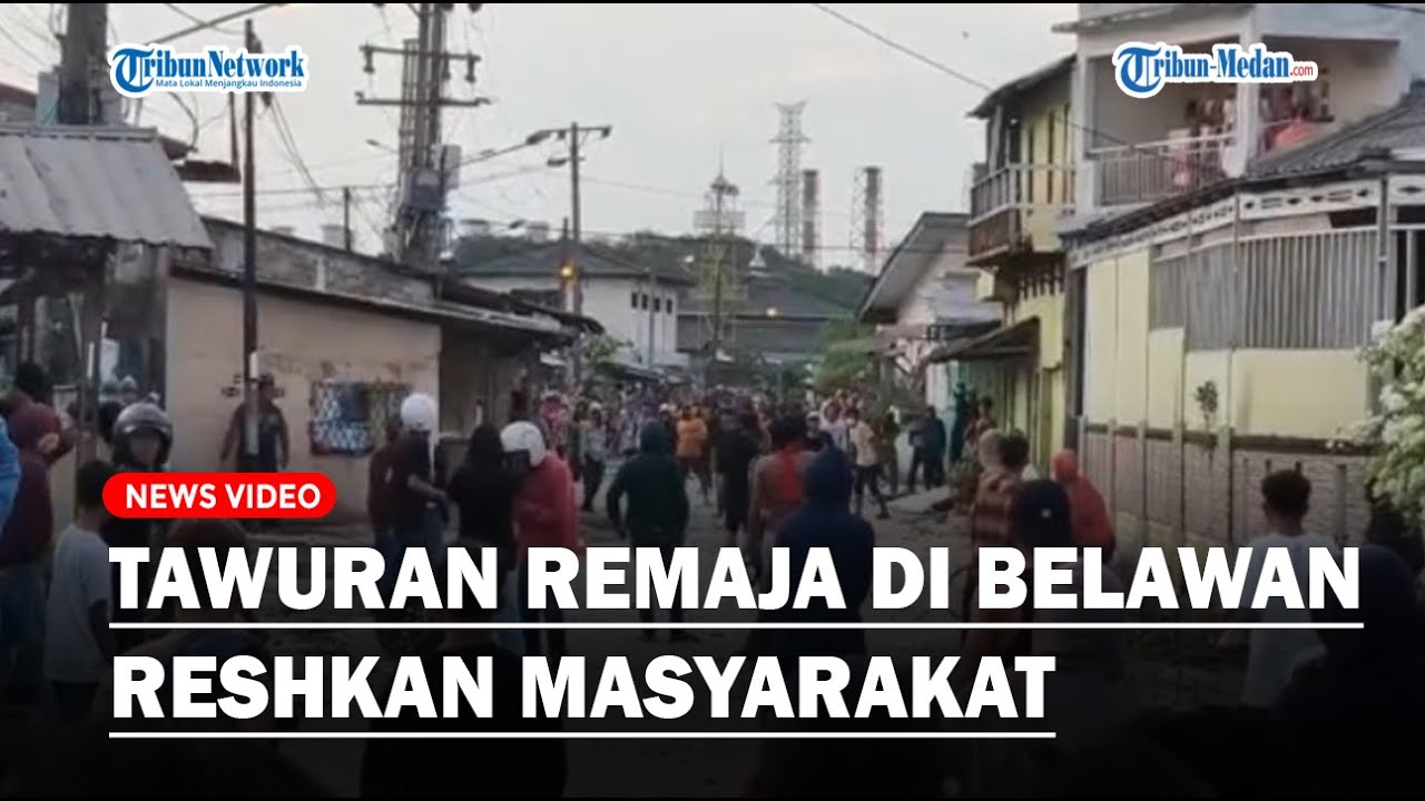Tawuran Dua Kelompok Pemuda di Belawan, Gunakan Batu dan Botol Kaca ...