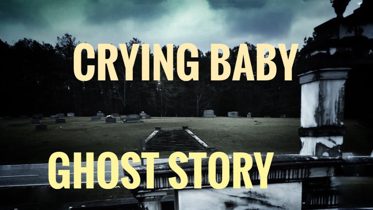 Crying Baby Ghost - WTDWD Episode 124 - YouTube