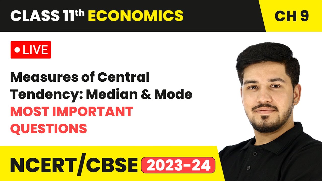 Measures of Central Tendency: Median and Mode - Most Important ...
