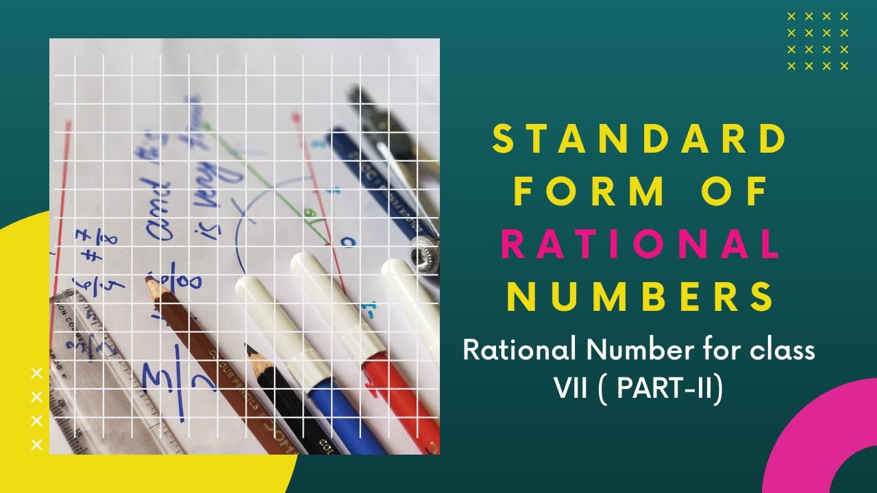 Standard form of a Rational Number - YouTube