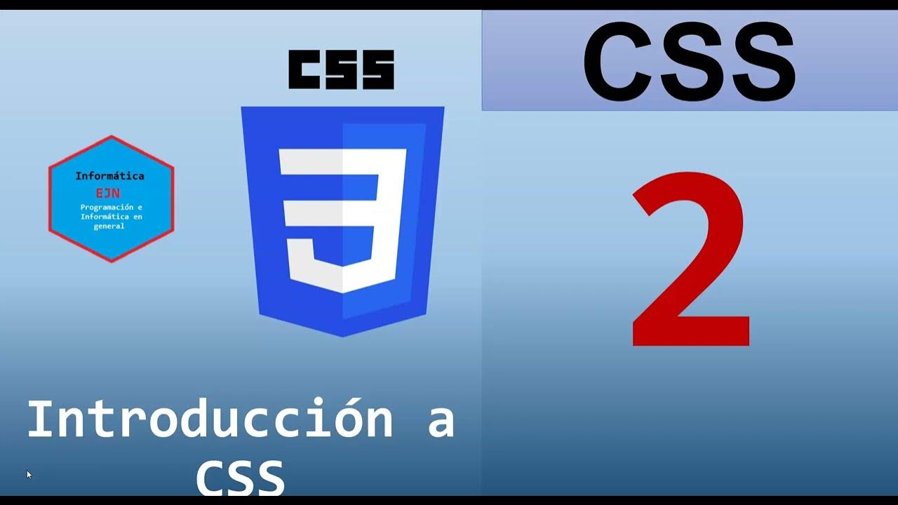 2.Curso CSS desde cero || Introducción a CSS. - YouTube