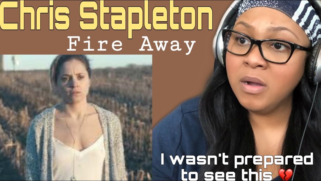 Chris Stapleton - Fire Away (Official Music Video) Reaction Request ...