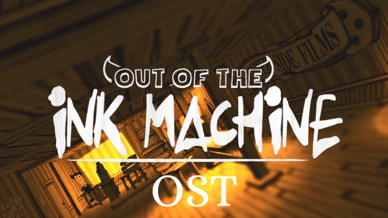 Out Of The INK MACHINE | Full OST & UST - YouTube