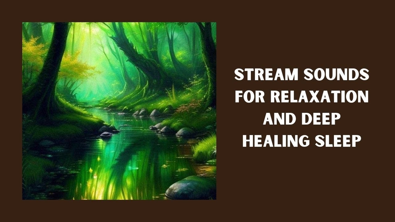 Soothing Trickling Stream Relief For Stress, Anxiety & Depression ...