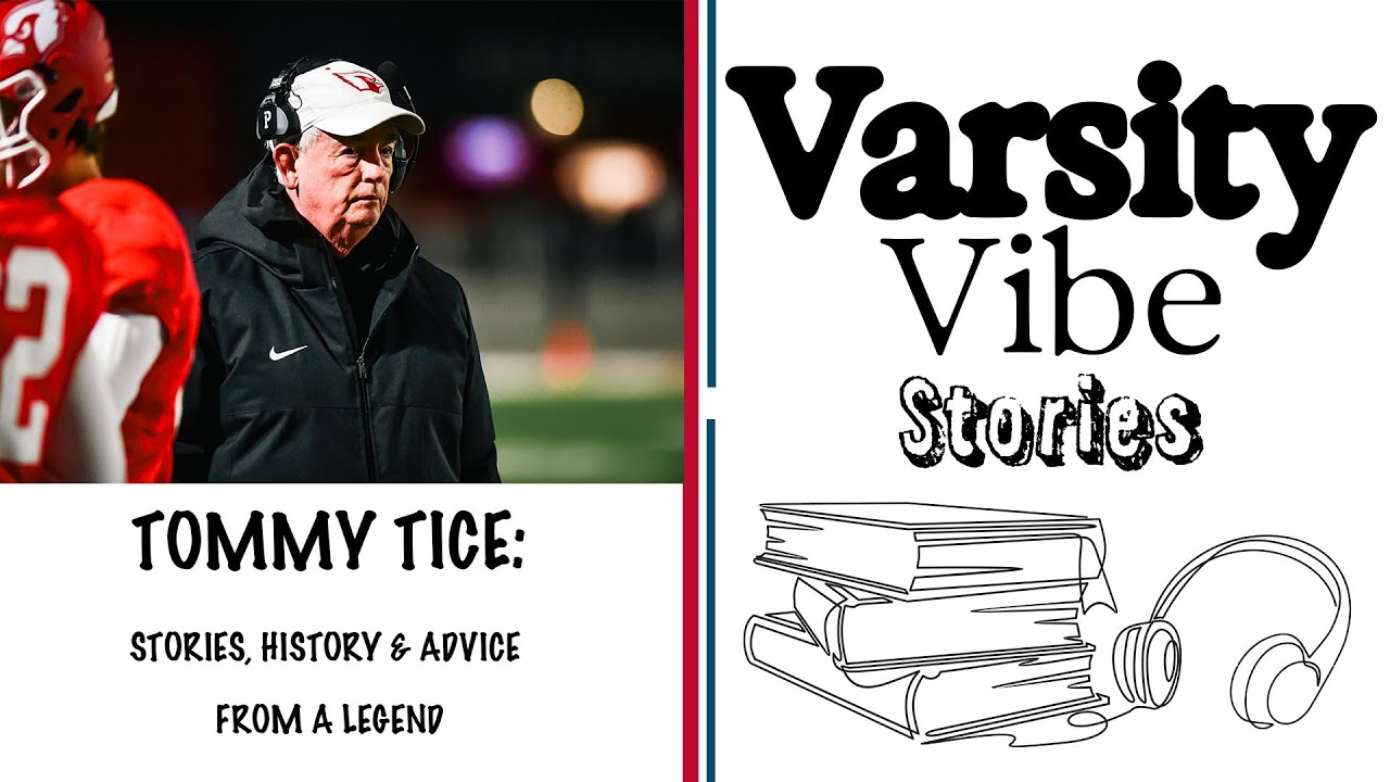 Varsity Vibe Stories: Legendary Head Coach Tommy Tice - YouTube
