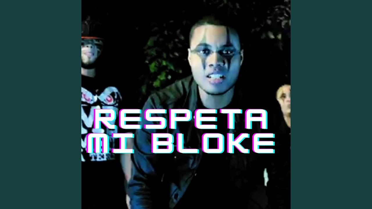 Respeta Mi Bloke (feat. K.O El Mas Completo, LR & Caja Blanca) - Zawezo ...