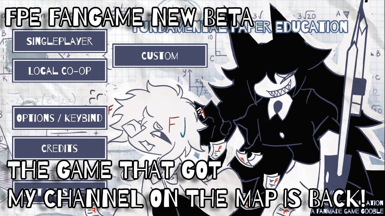 New Beta version of the fundamental paper education fangame! | FPE ...