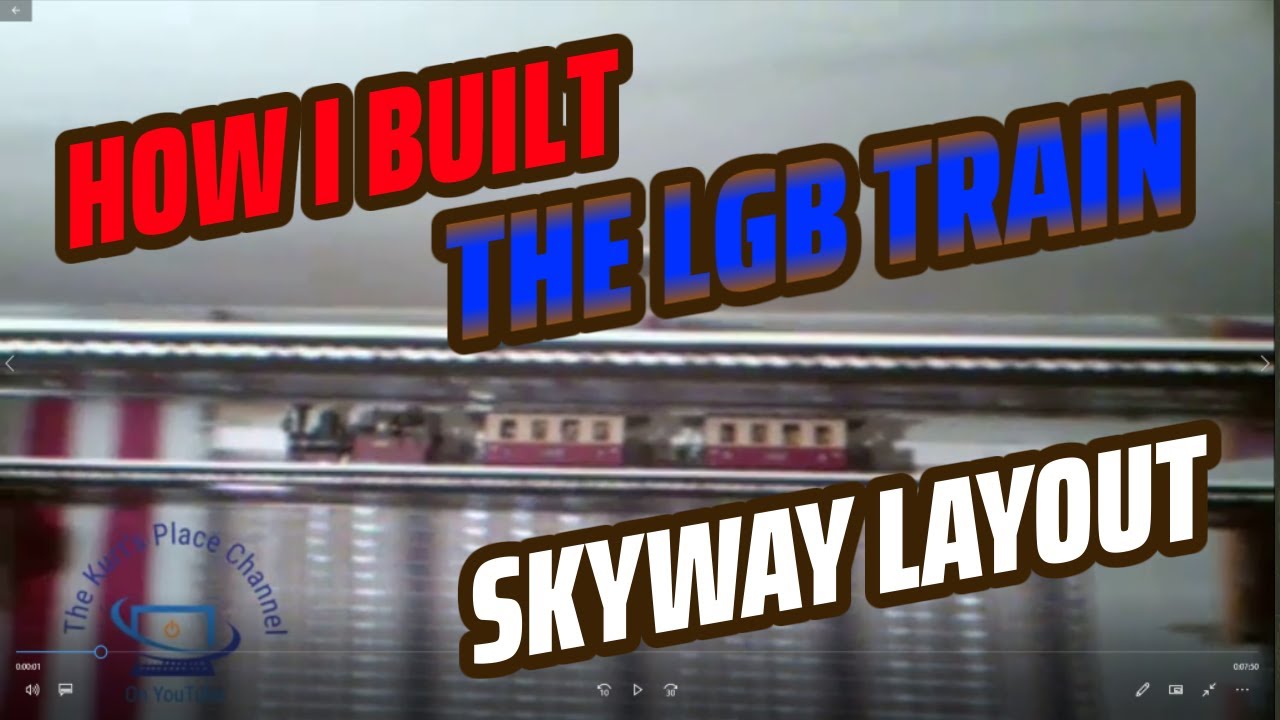 How I Built The LGB Train Skyway Layout - YouTube