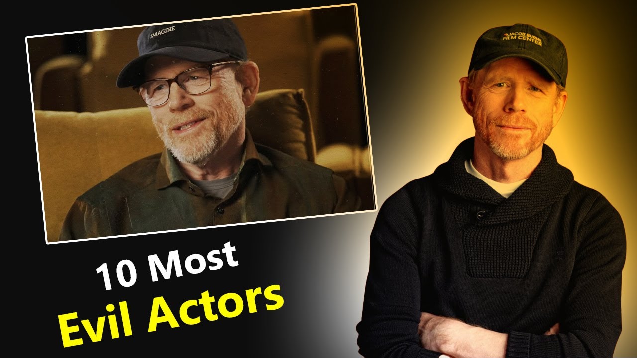 At 71, Ron Howard Revealed His 10 Most Evil Actors of Hollywood - YouTube