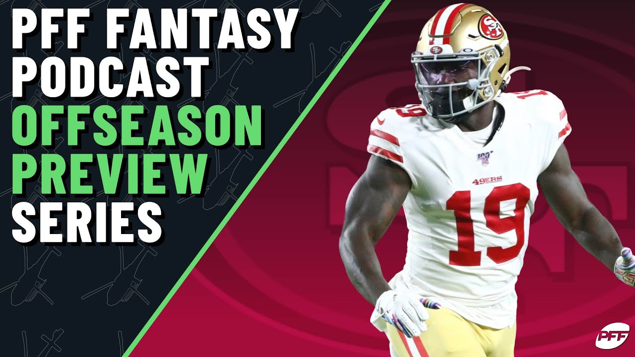 PFF Fantasy Podcast: 49ers offseason preview with Rob Guerrera | PFF ...