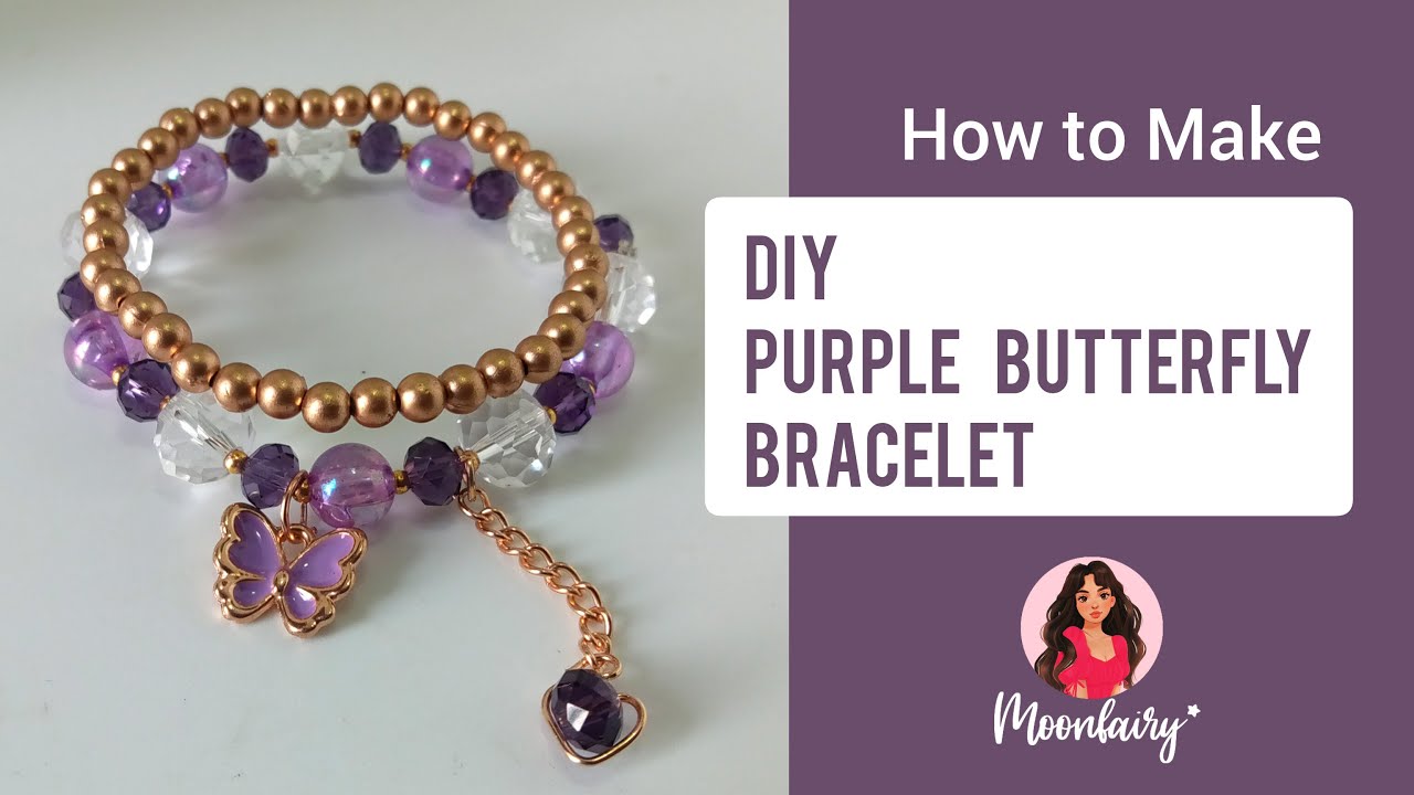 How to Make a Purple Butterfly Double Layer Bracelet | Easy DIY Jewelry ...