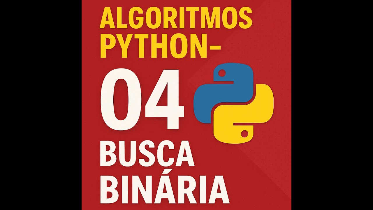 Algoritmos Python-04 Busca Binária - YouTube