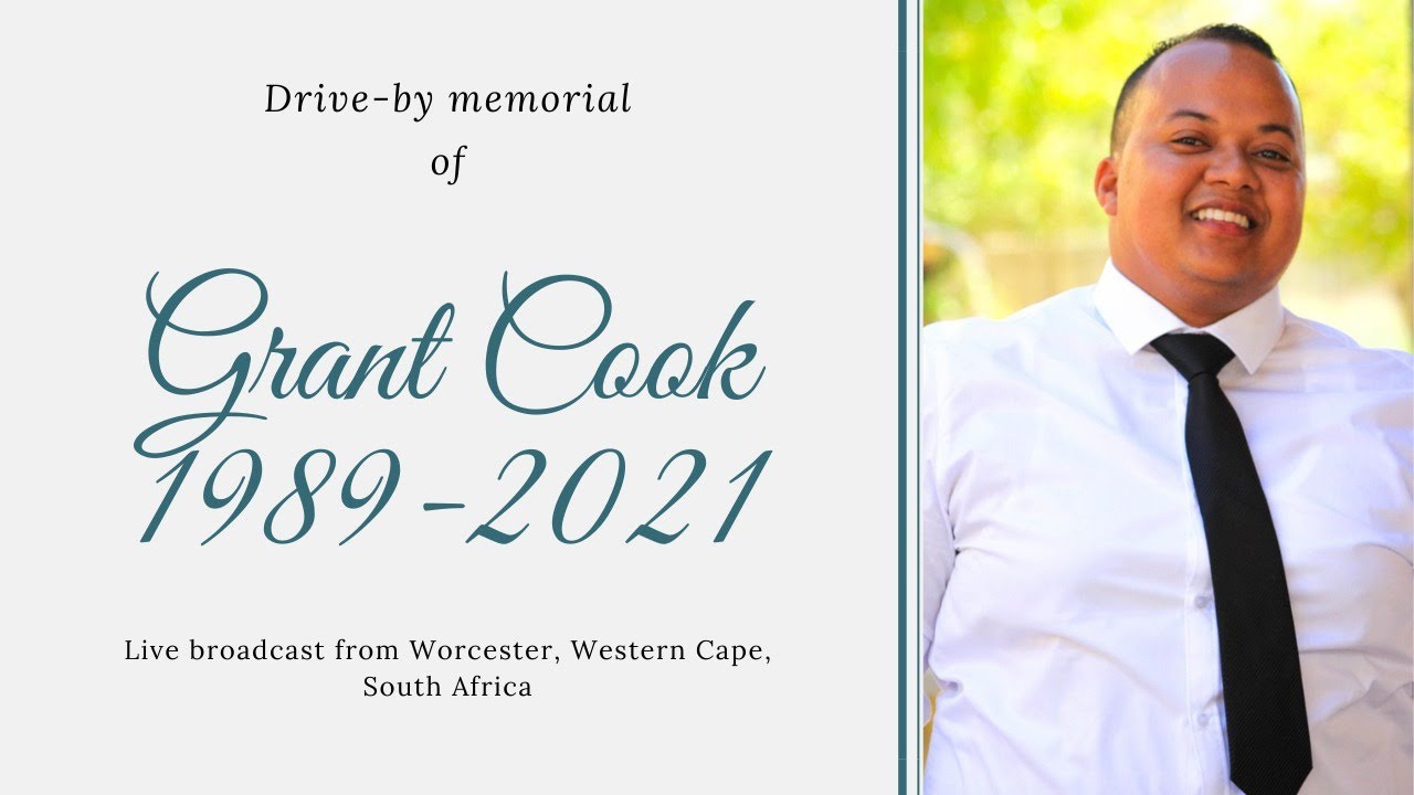 Drive-by memorial of Grant Cook - Thursday, 07 January 2021 @ 14h30 ...