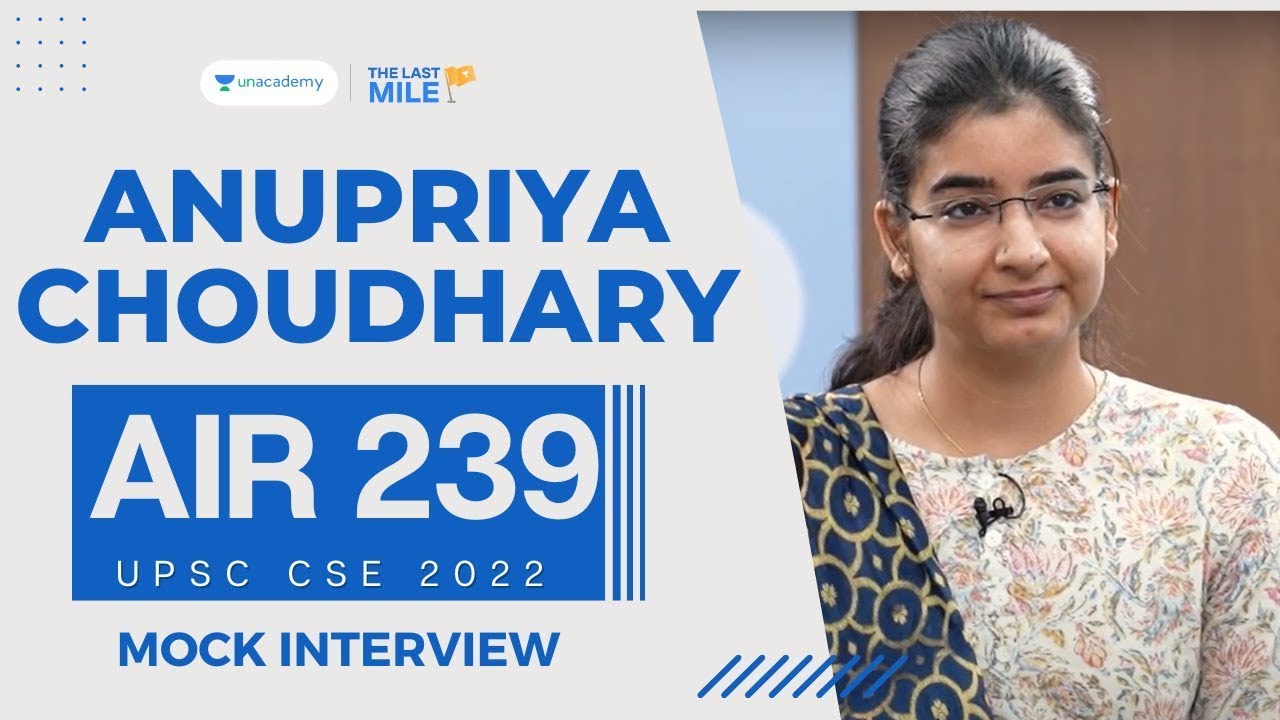 ANUPRIYA CHOUDHARY , Rank 239 , IAS - UPSC 2022 Interview #pathfinder ...