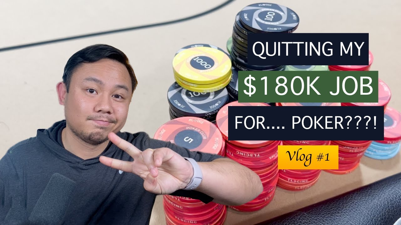 Quitting My $180k Job For Poker?! | Vlog 1 - YouTube