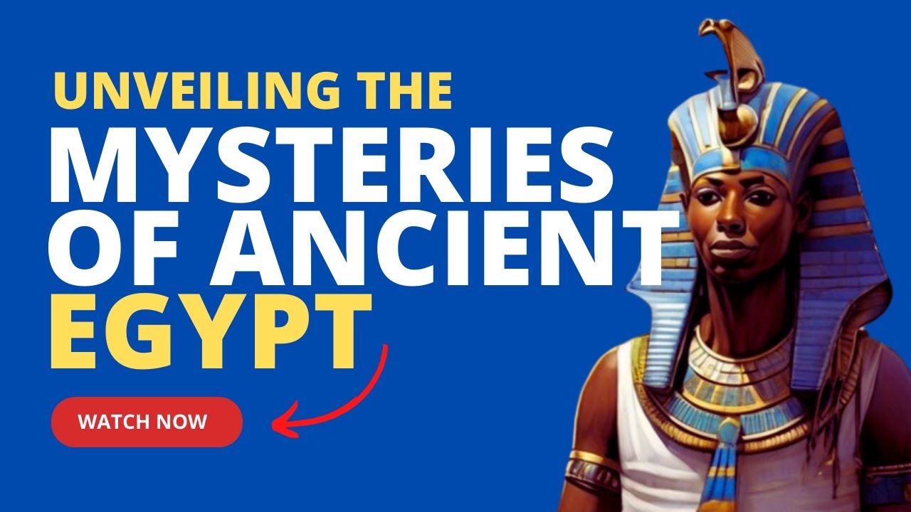 Unveiling the Mysteries of Ancient Egypt : Legends of the Nile - YouTube