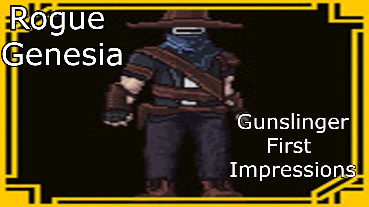The gunslinger is cracked! | Rogue Genesia Early Acess - YouTube
