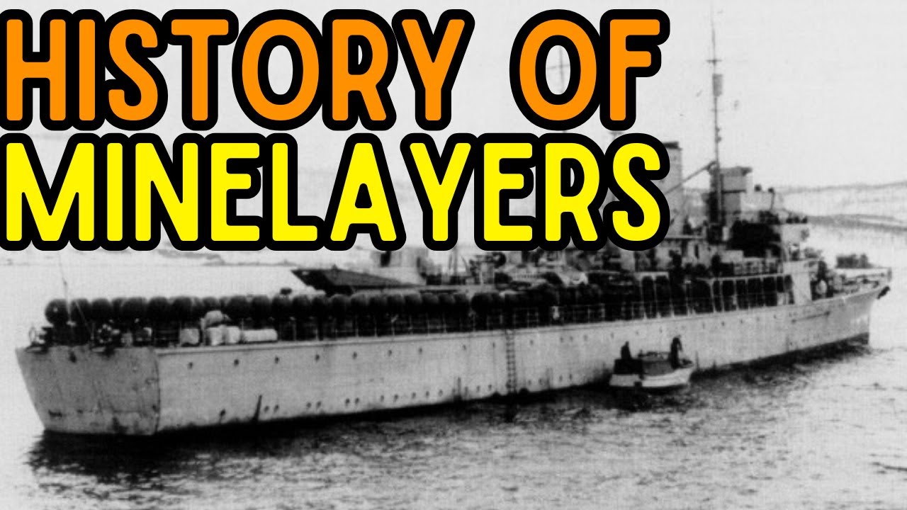 The History of Minelayers - YouTube