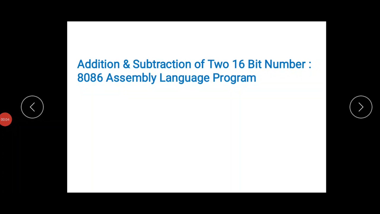 Addition Subtraction Of Two 16 Bit Numbers 8086 Program YouTube Addition Subtraction Of Two 16 Bit Numbers 8086 Program YouTube