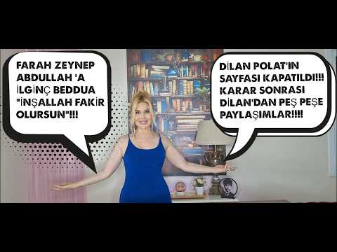 Dilan Polat'ın Sayfası KAPATILDI!! Karar Sonrası Dilan'dan Peş Peşe Veda Paylaşımları!