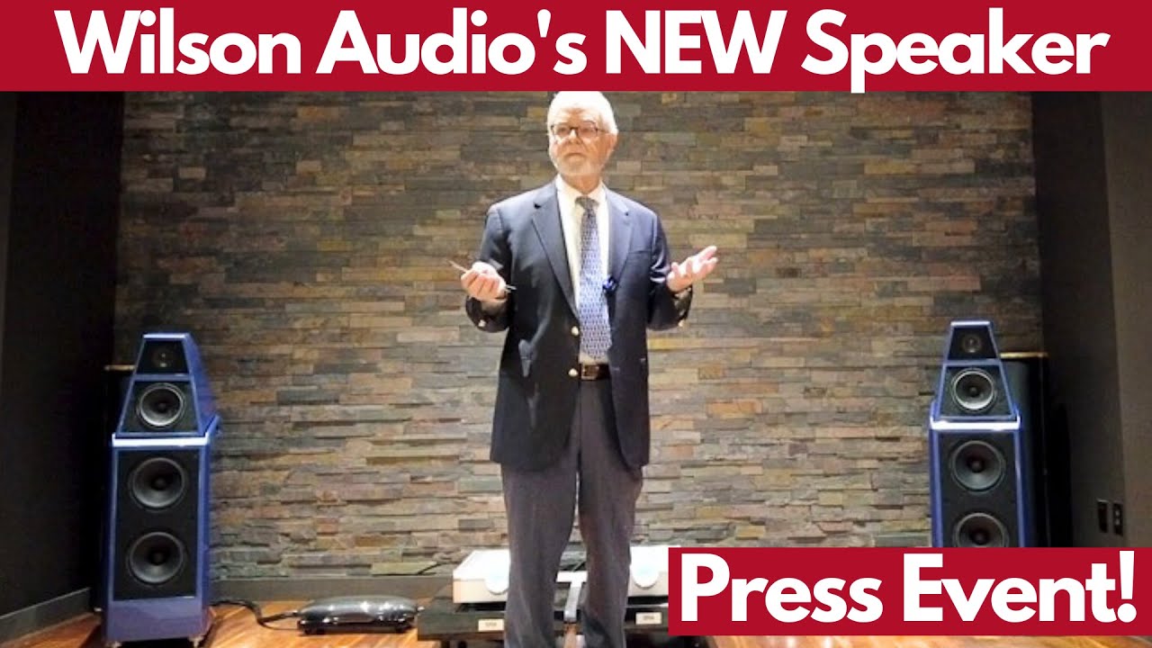 Introducing the Sasha V | Wilson Audio Press Event - YouTube