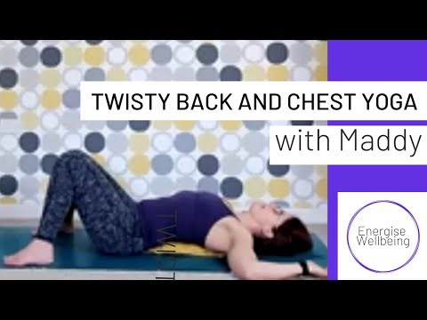 Twisty Back and Chest Opening Yoga - YouTube