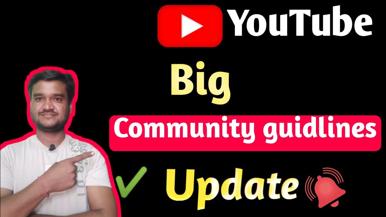 YouTube big update / youtube update for community guidelines /यूट्यूब ...