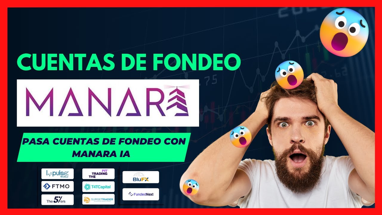 MANARA IA || PASA PRUEBAS DE CUENTAS DE FONDEO CON MANARA IA TRADING ...