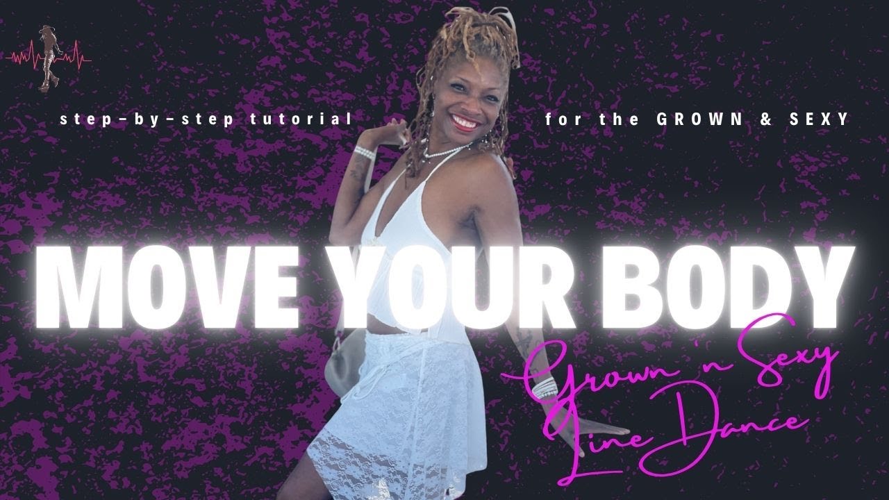 Move Your Body Line Dance Step-by-Step Tutorial - YouTube