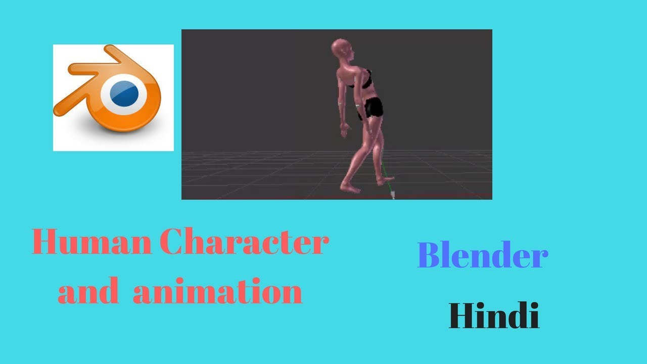 How to create human character in blender with animation | manuel ...