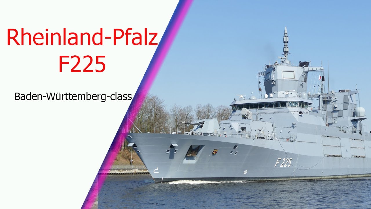Rheinland-Pfalz F225: Another Baden-Württemberg-class frigate delivered ...