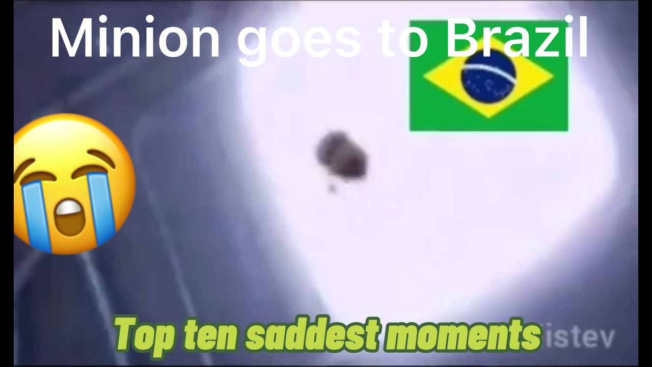 Minion goes to Brazil😭 - YouTube