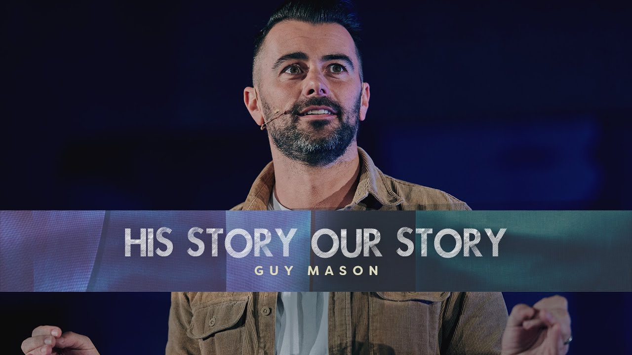 His Story Our Story | Guy Mason | Luke 24 - YouTube