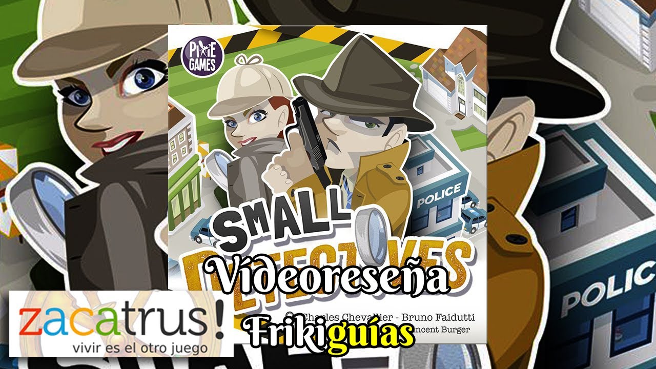 Small Detectives - Zacatrus - Videoreseña - YouTube