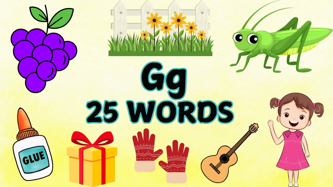 25 Words that starts with letter G | Letter G Words for Kids | Phonics ...