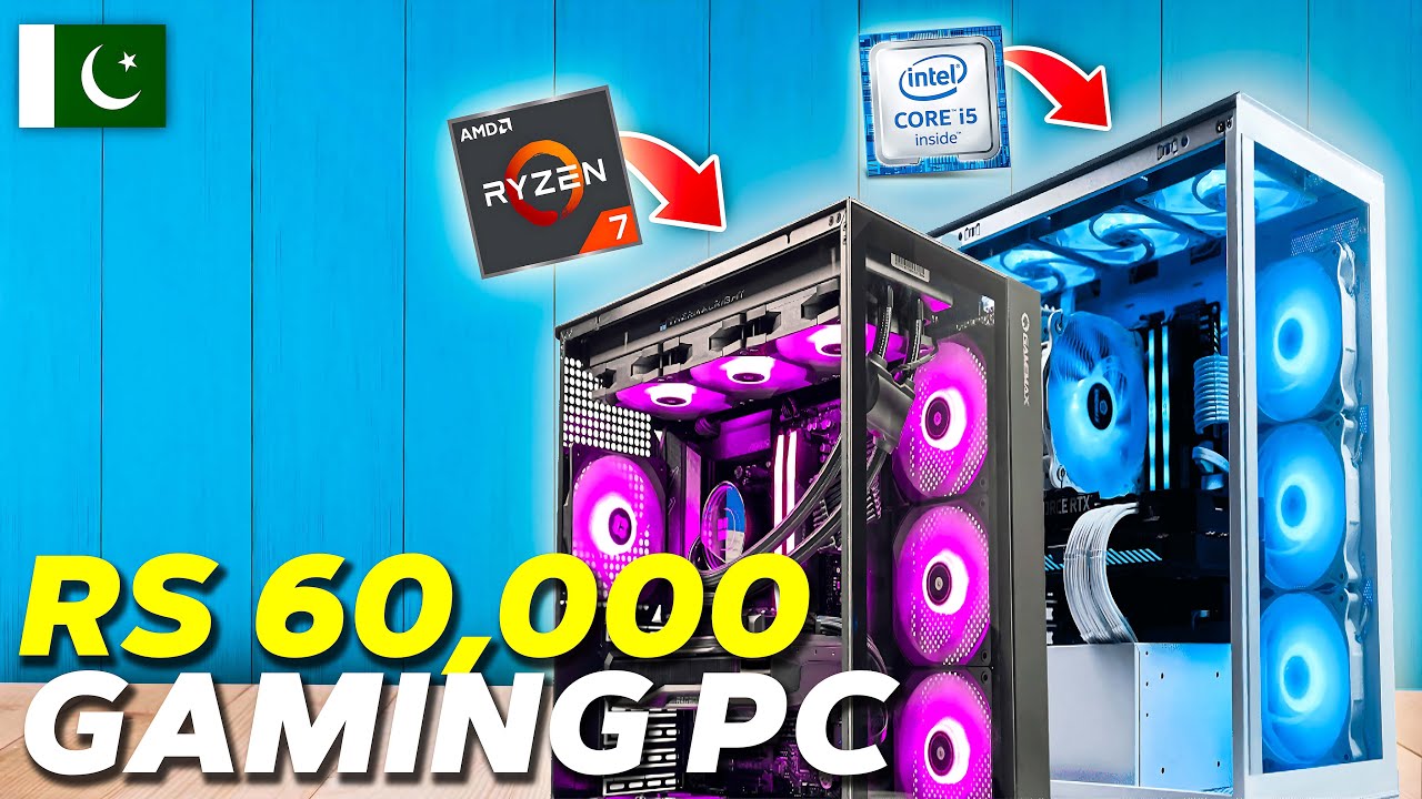 Rs 60,000 Gaming PC in Pakistan | 60K Gaming PC | Best Budget Gaming PC ...