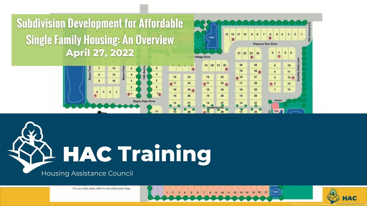 Subdivision Development for Affordable Single Family Housing: An ...
