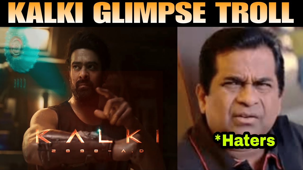 Kalki 2898 AD Glimpse Troll | Prabhas| Nag Ashwin| Meme Troll | Deepika ...