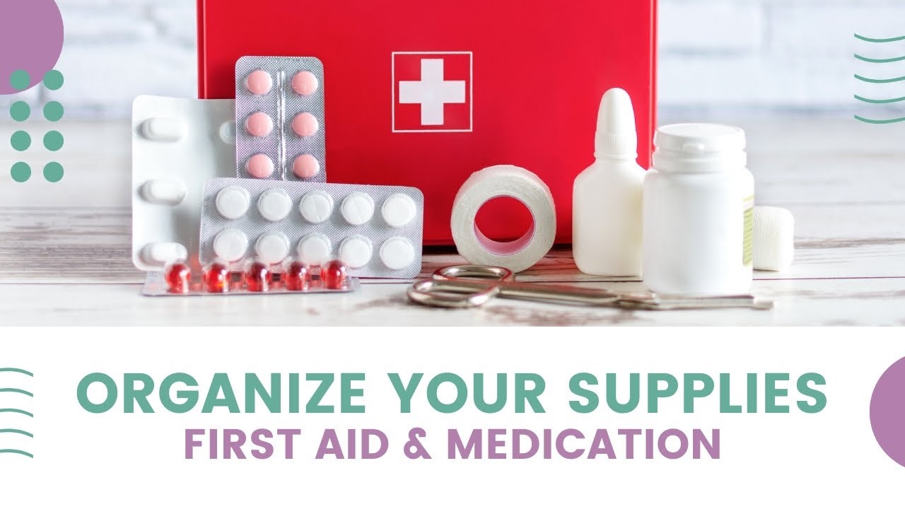 Organization Inspiration for Your Medication and First Aid | Declutter ...