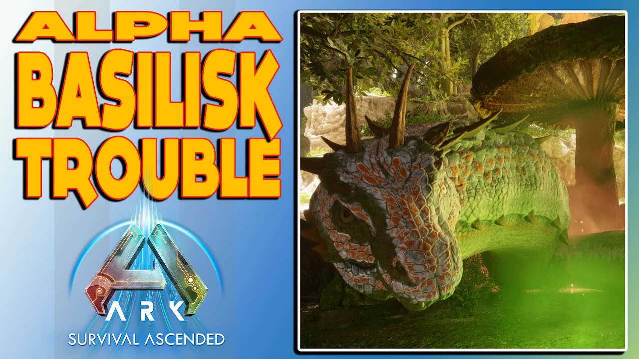 BASILISK TROUBLE!! #arksurvivalascended #Ark - YouTube
